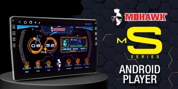 MOHAWK MS SERIES ANDROID PLAYER – Kaki Kereta