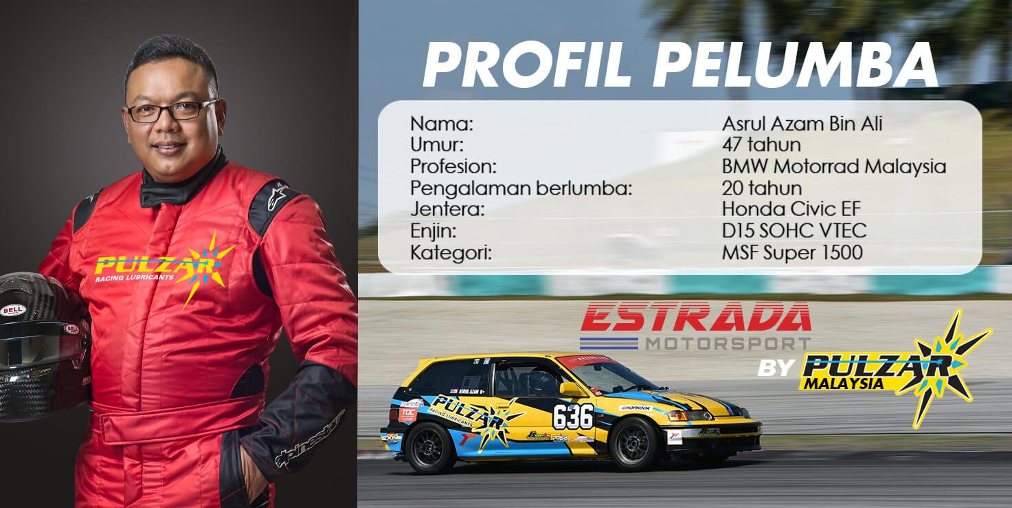 Profil Pelumba Estrada Motorsport by Pulzar Malaysia – Kaki Kereta